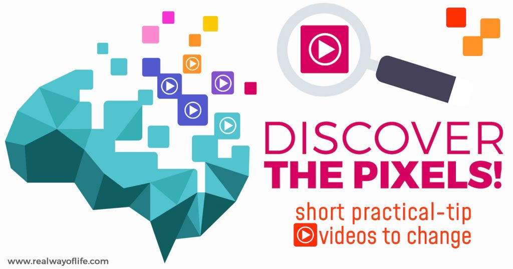 UPDATE|Discover the pixels: short practical-tip videos to change | Real ...